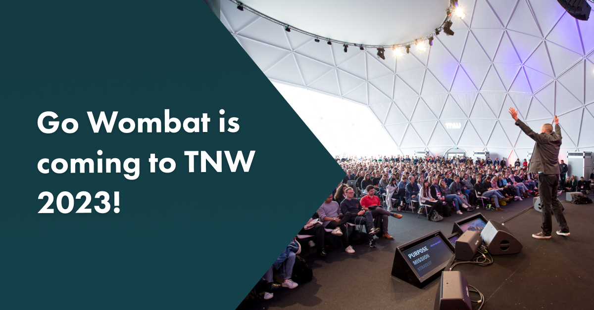 Go Wombat will be attending The Next Web 2023 - Go Wombat OU Go Wombat will be attending The Next Web 2023 - Go Wombat OU